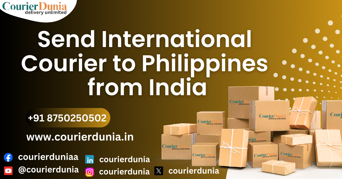 International Courier to Philippines from India | Complete Guide